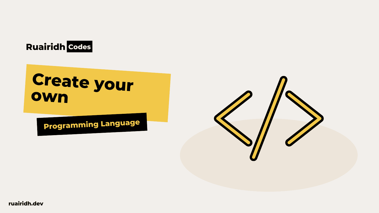 Build your own programming language | Ruairidh Codes Build your own programming language | Ruairidh Codes