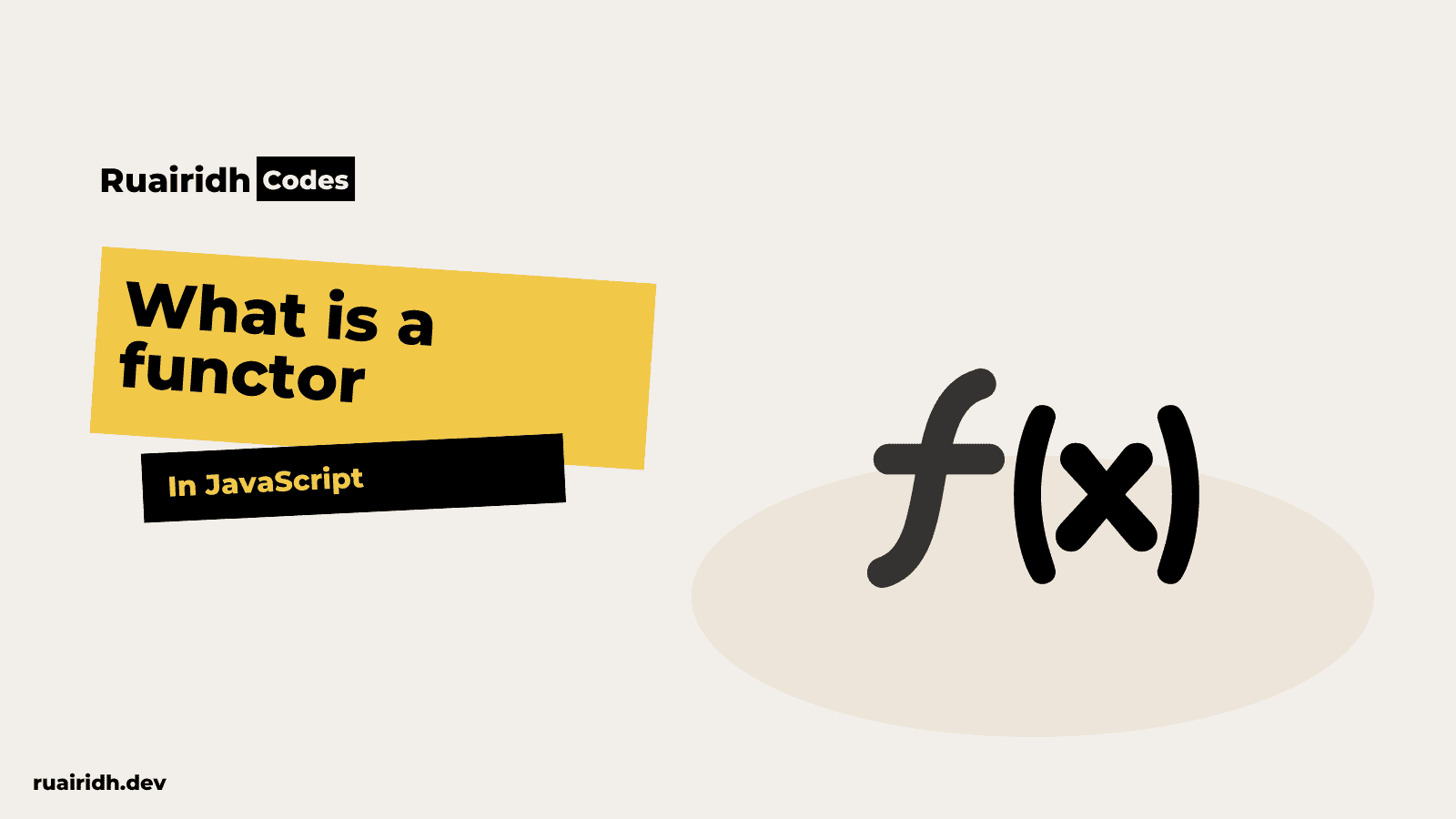 What is a functor in JavaScript? | Ruairidh Codes